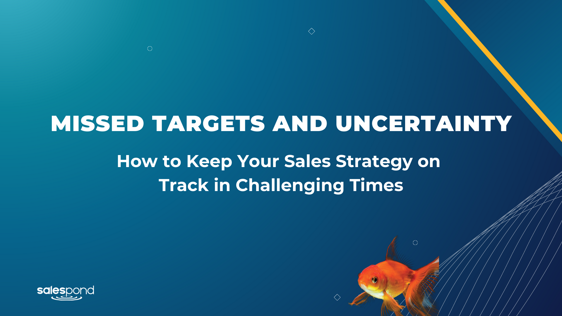 Missed Targets and Uncertainty: How to Keep Your Sales Strategy on ...